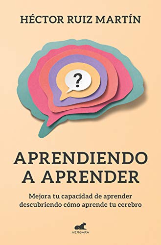 Aprendiendo a aprender (2): ...olvidar, diversificar, motivar y ...